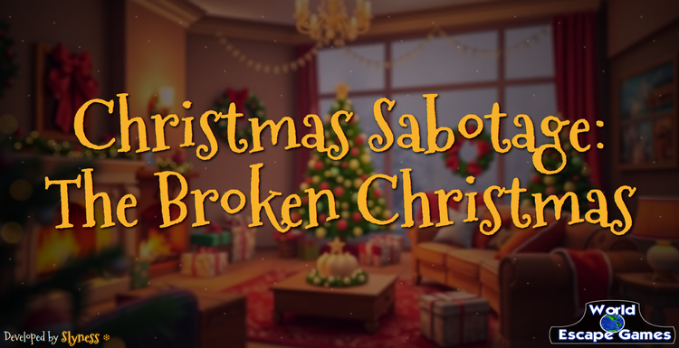Christmas Sabotage : The Broken Christmas – Escape Noël